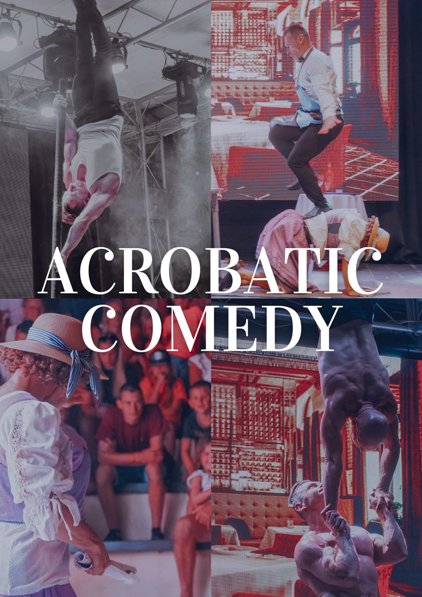 ACROBATIC COMEDY SHOW - Remarc Shows